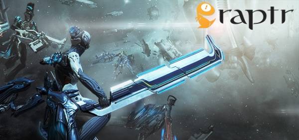 Warframe: Warframe & Raptr Instant Replay Event